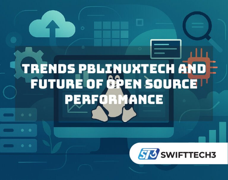 Trends PBLinuxTech and Future of Open Source Performance - Swifttech3